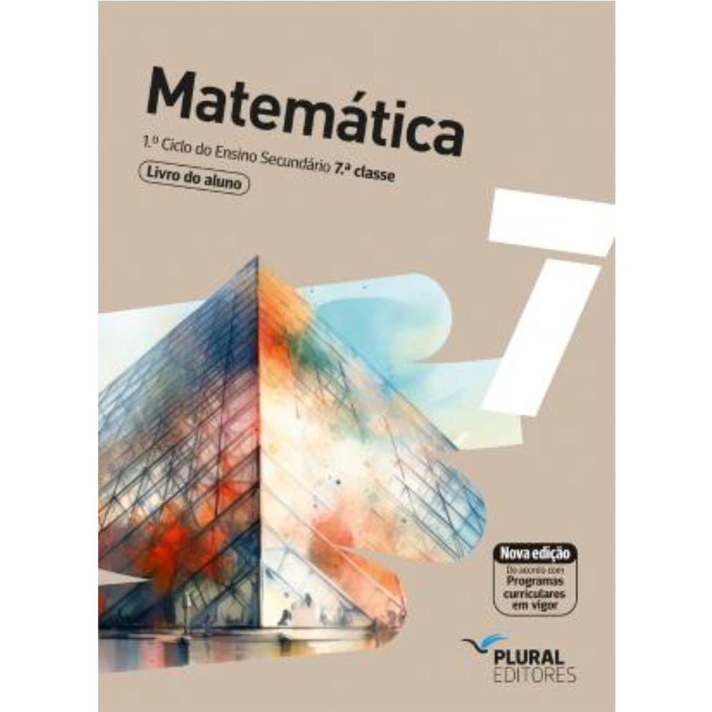 LIVRO MATEMÁTICA - 7.ª CLASSE - MANUAL - NCR Angola - NCR Angola